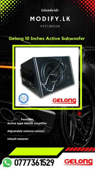 Gelong 10 Inches Active Subwoofer W/Tweeter | Daraz.lk