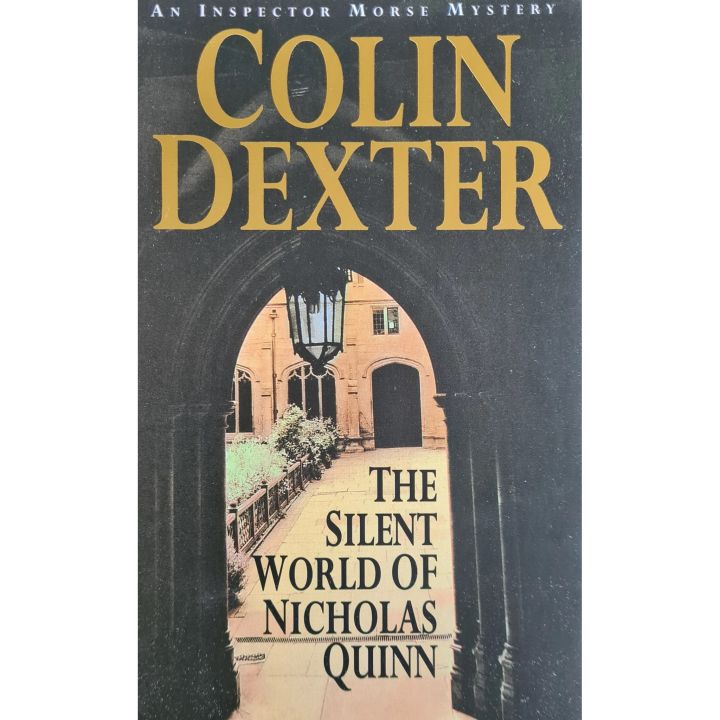 The Silent World of Nicholas Quinn (Inspector Morse Series #3) by Colin Dexter | Daraz.lk