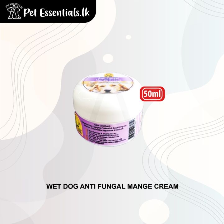 Wet Dog Anti Fungal Mange Cream 50ml | Daraz.lk