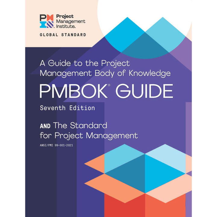 A Guide to the Project Management Body of Knowledge (PMBOK® Guide ...