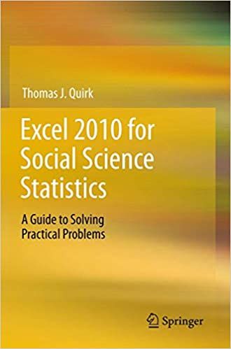Excel 2010 for Social Science Statistics: A Guide to Solving Practical ...