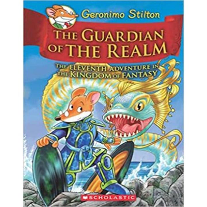 Geronimo Stilton 11 : The Guardian of the Realm : The Eleventh ...