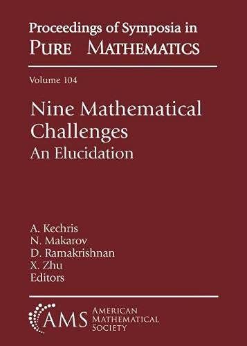 Nine Mathematical Challenges: An Elucidation (Proceedings of Symposia ...