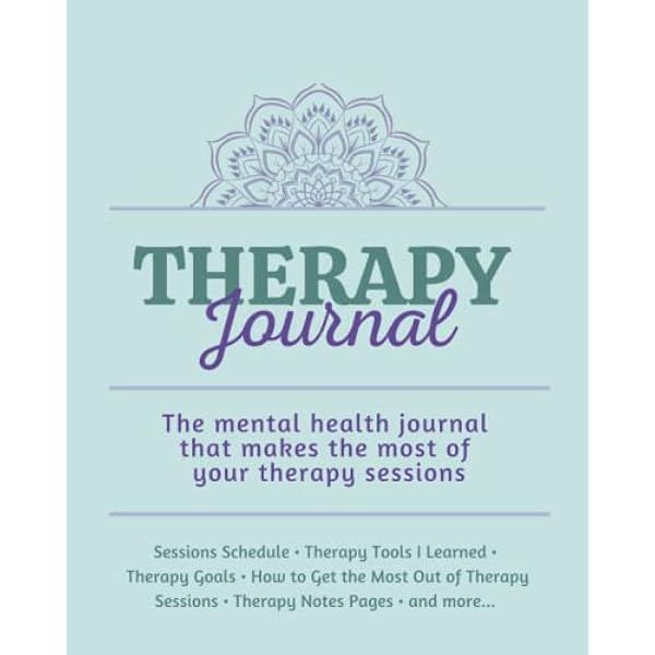 Therapy Journal: The mental health journal that makes the most of your ...