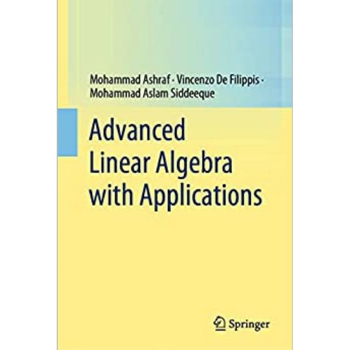 Advanced Linear Algebra with Applications | Daraz.lk