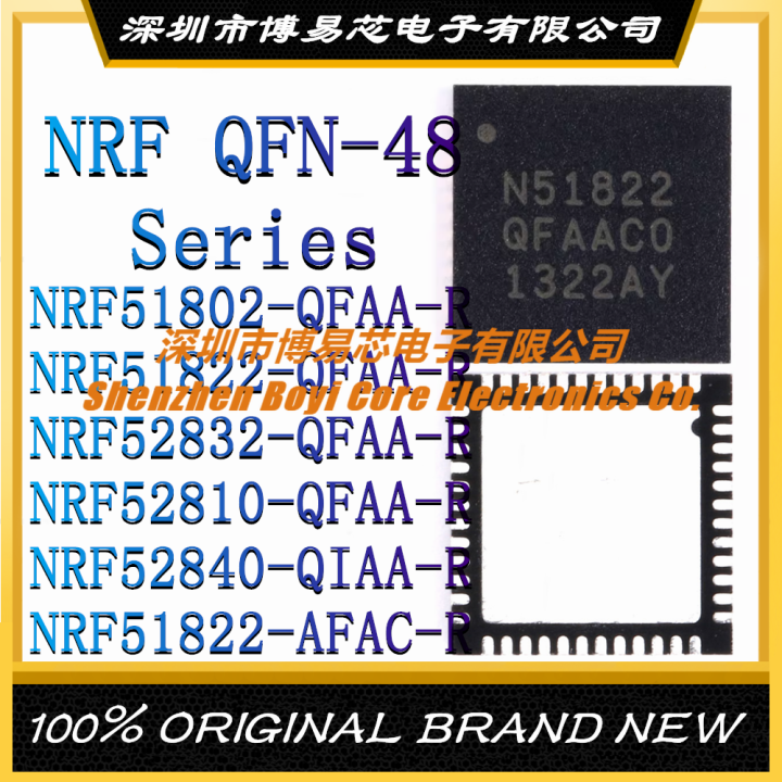 Nrf51802-Qfaa-R Nrf51822 Nrf52832 Nrf52810 Nrf52840-Qiaa Nrf51822-Afac ...