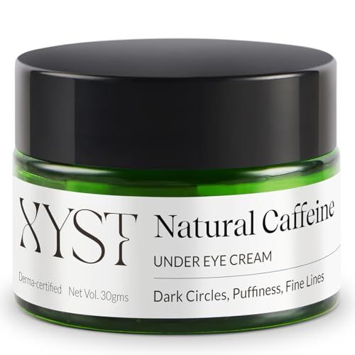 XYST Natural Caffeine Under Eye Cream for Dark Circles, Puffiness ...