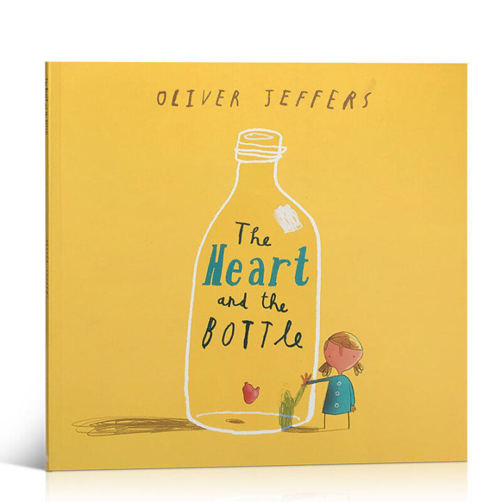 The Heart and the Bottle By Oliver Jeffers English original children's ...