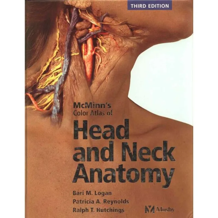 McMinn’s Color Atlas of Head and Neck Anatomy (Bari M. Log | Daraz.lk