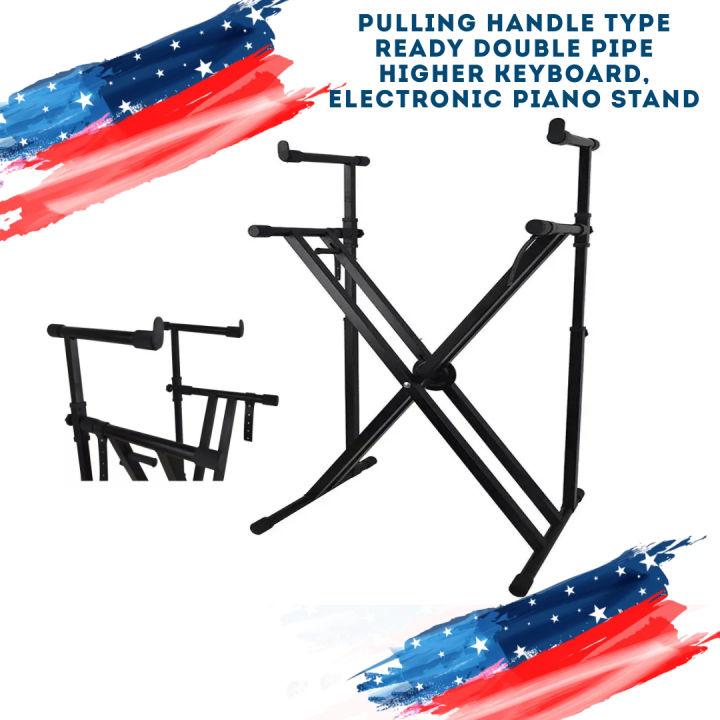 Pulling Handle Type, Heavy Duty Double Pipe Higher Keyboard Stand ...