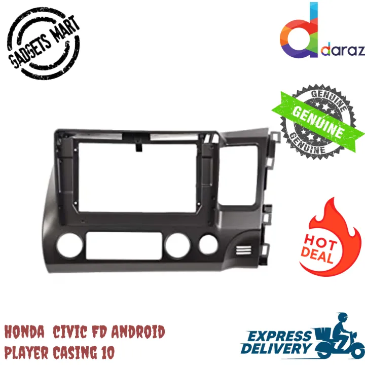 Honda civic FD Android Player Casing 10" Panel Frame | Daraz.lk