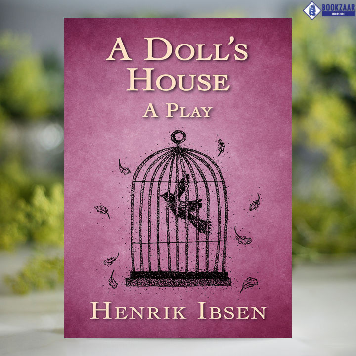 A Doll's House - Henrik Ibsen | Shop.com.mm