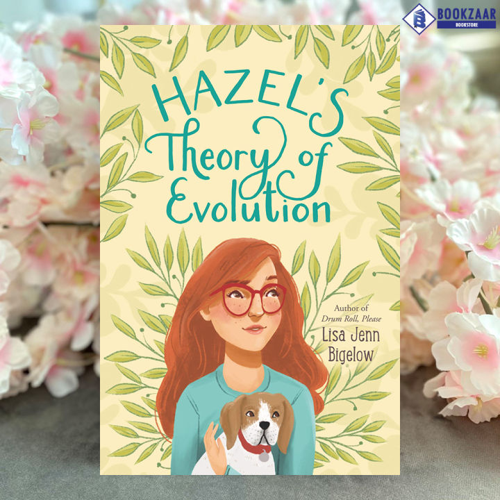 Hazel's Theory of Evolution - Lisa Jenn Bigelow | Shop.com.mm