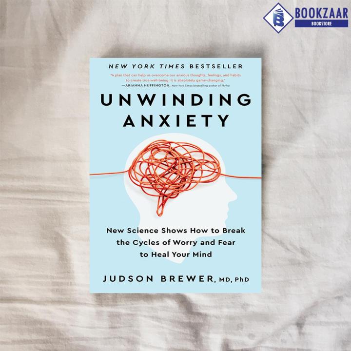 Unwinding Anxiety Judson Brewer Shop Mm