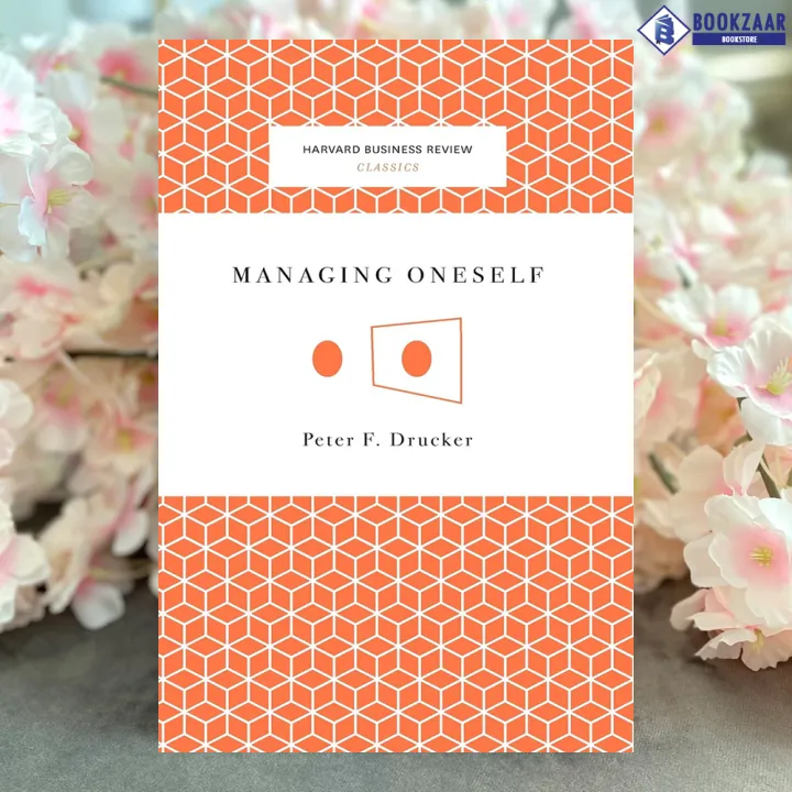 Managing Oneself - Peter Ferdinand Drucker | Shop.com.mm