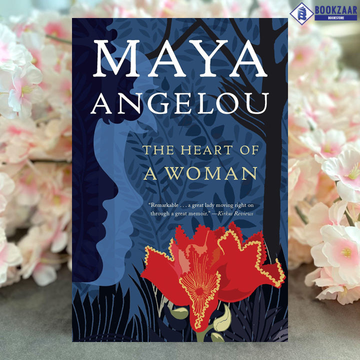 The Heart of a Woman - Maya Angelou | Shop.com.mm
