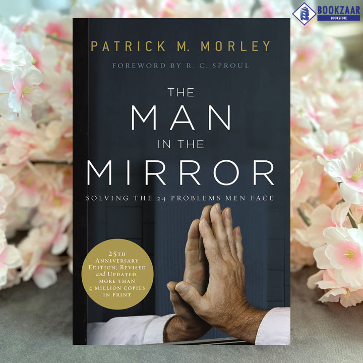 The Man in the Mirror - Patrick Morley | Shop.com.mm