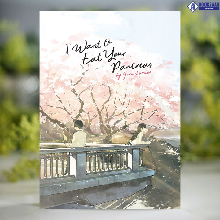 I Want to Eat Your Pancreas - Yoru Sumino | Shop.com.mm