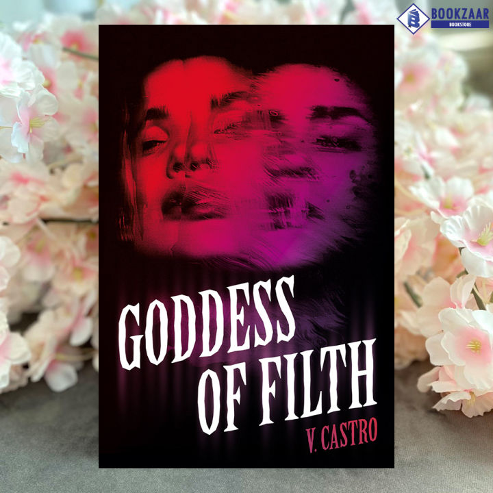 Goddess of Filth - V. Castro | Shop.com.mm