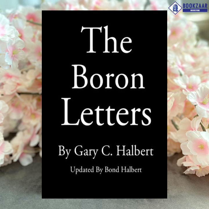 The Boron Letters - Gary C Halbert | Shop.com.mm
