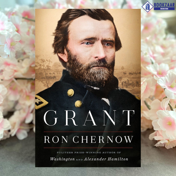 Grant - Ron Chernow | Shop.com.mm