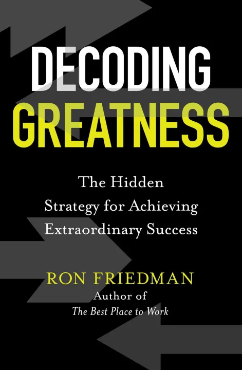Decoding Greatness: The Hidden Strategy for Achieving Extraordinary ...