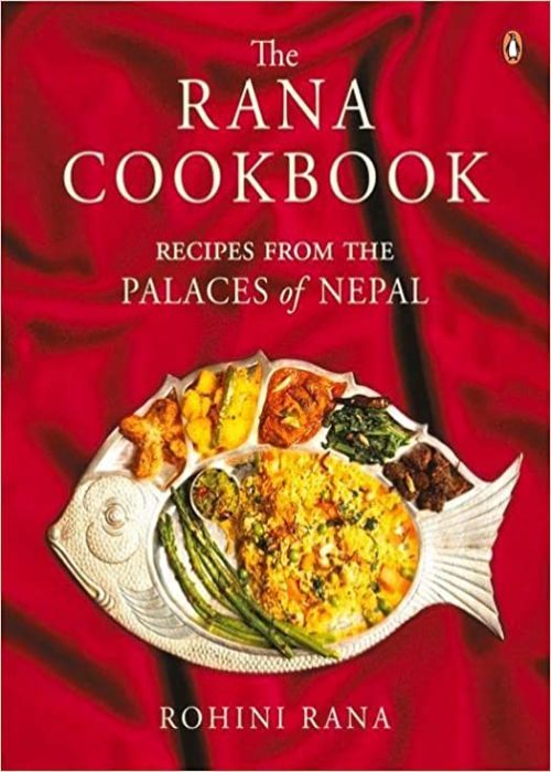 The Rana Cookbook - Rohini Rana | Daraz.com.np