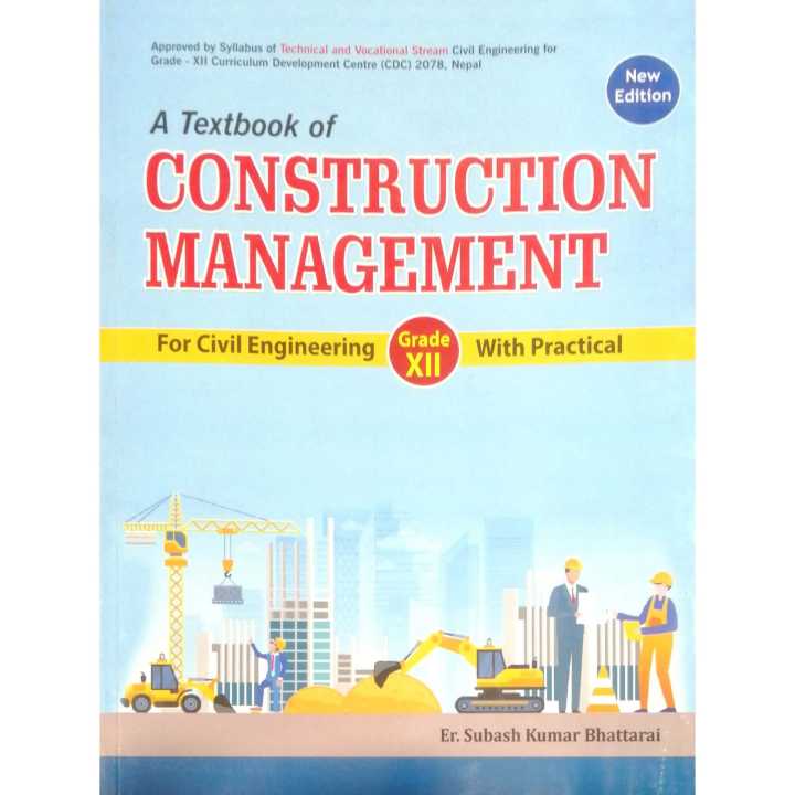 A Textbook OF Construction Management For Civil Engineering For Grade ...