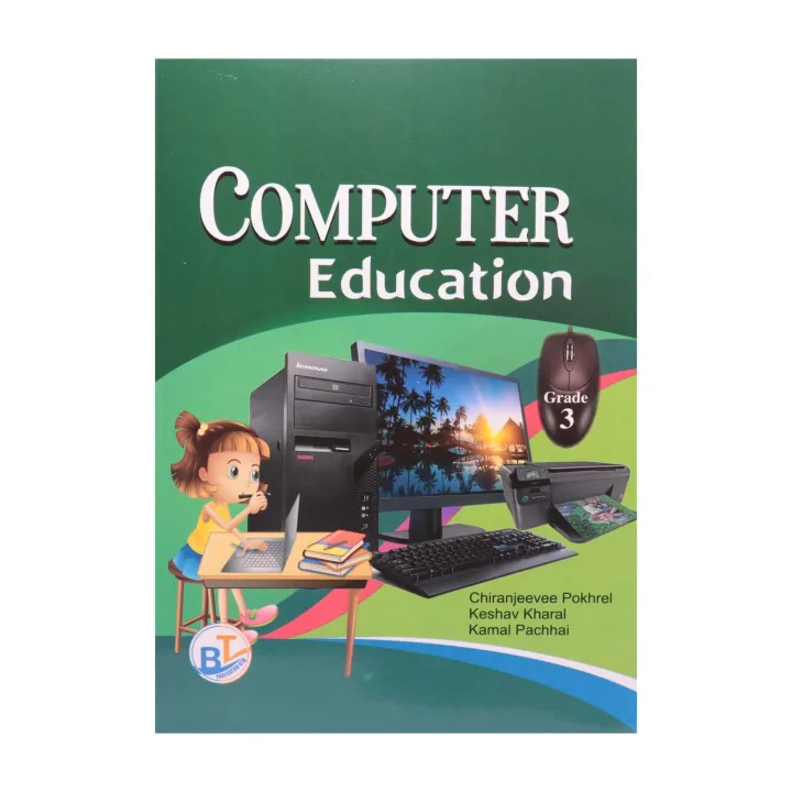 BT Computer Education For Grade 3 Book | Daraz.com.np