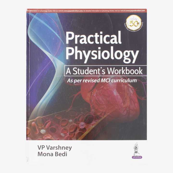 Practical Physiology: A Student's Workbook( 2019)1st Edition-VP Varshney | Daraz.com.np