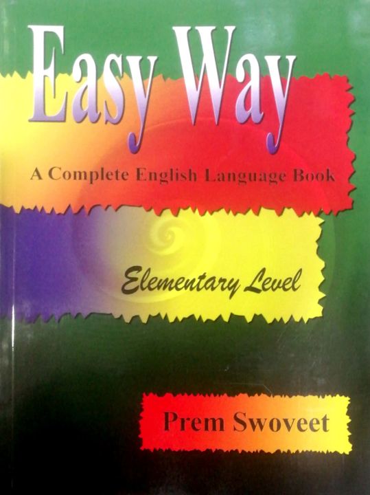 Easy way; A Complete English Language Book By Prem Swoveet | Daraz.com.np