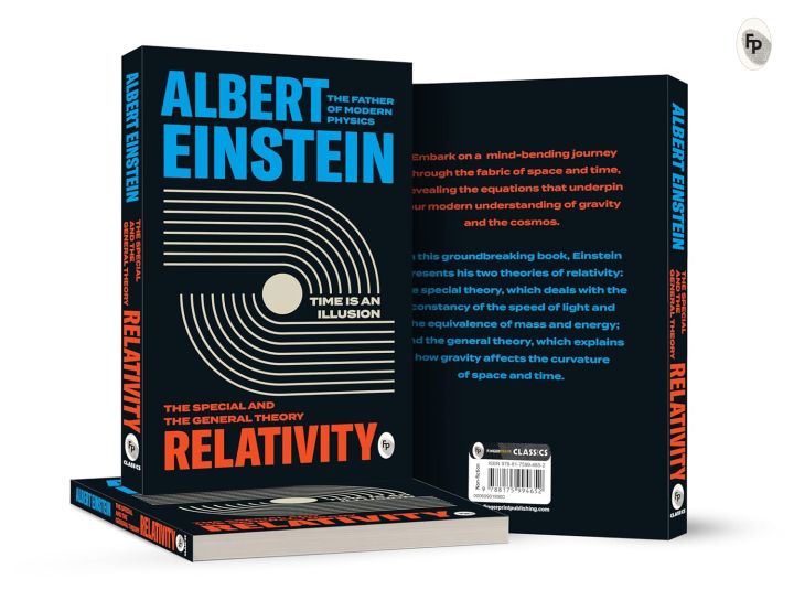 Relativity By Albert Einstein : The Special And The General Theory - Theory of Relativity ...