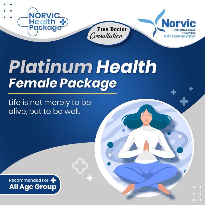 Platinum Health Package - For Female | Norvic International Hospital ...