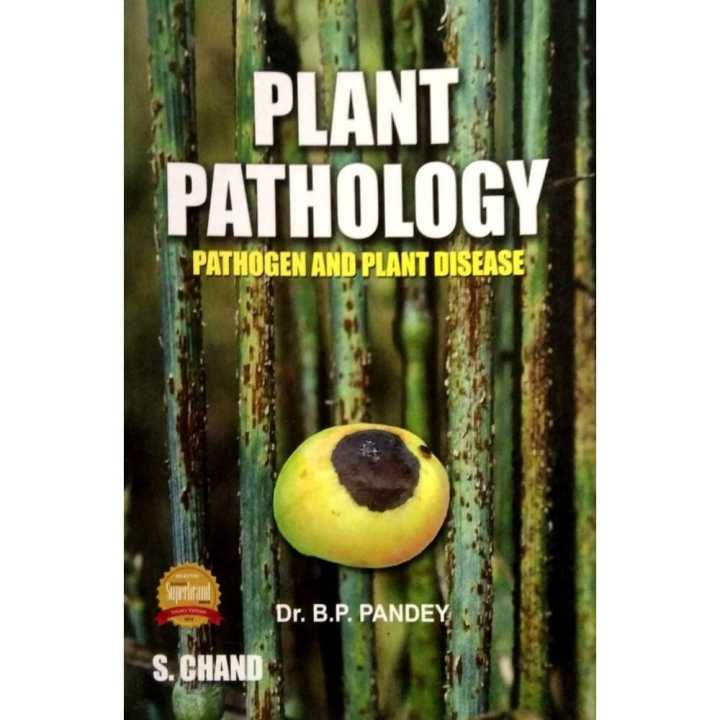 Plant Pathology Pathogen And Plant Disease By Dr. Bp Pandey | Daraz.com.np