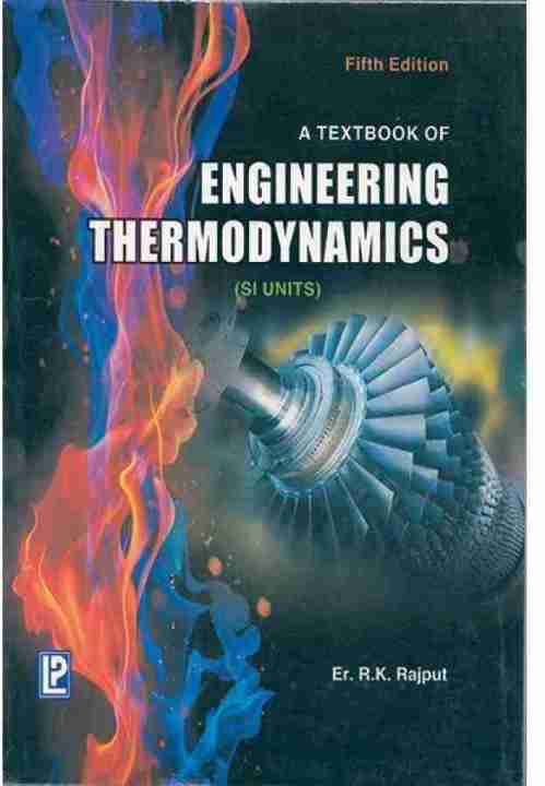 A Textbook Of Engineering Thermodynamics By Er. R.K Rajput | Daraz.com.np