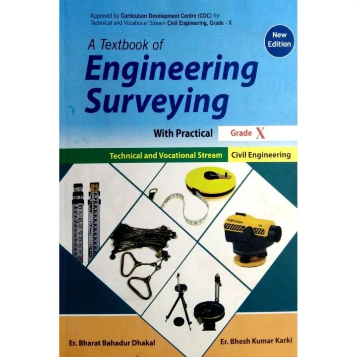 A Textbook Of Engineering Surveying With Practical For Grade 10 | Daraz ...