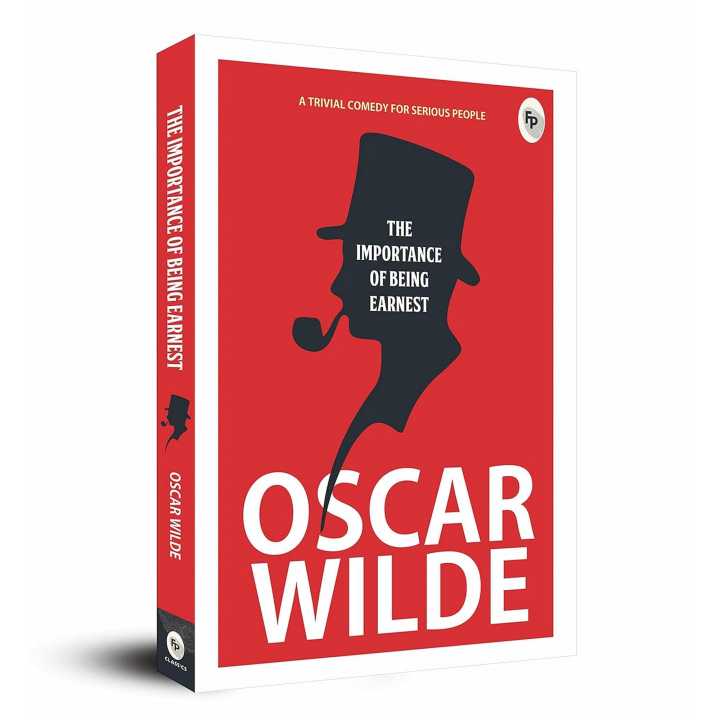 The Importance of Being Earnest by Oscar Wilde | Daraz.com.np