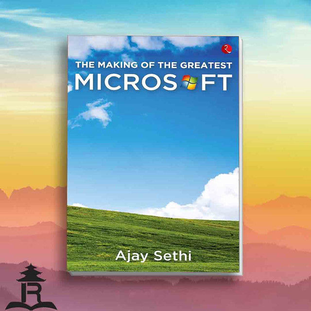 The Making of the Greatest (Microsoft) - Ajay Sethi | Daraz.com.np