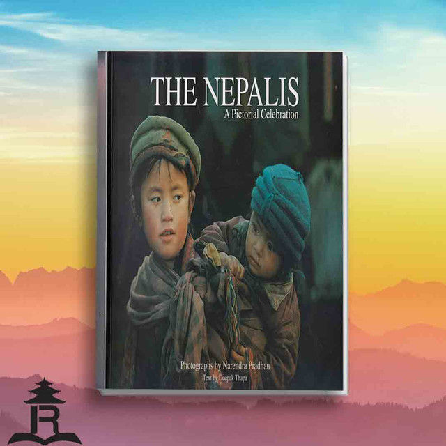 The Nepalis A Pictorial Celebration (Old And Rare) - Deepak Thapa | Daraz.com.np
