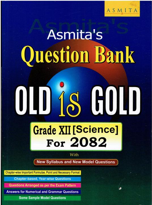 Class 12 Science Old is Gold Asmita Publication | Daraz.com.np