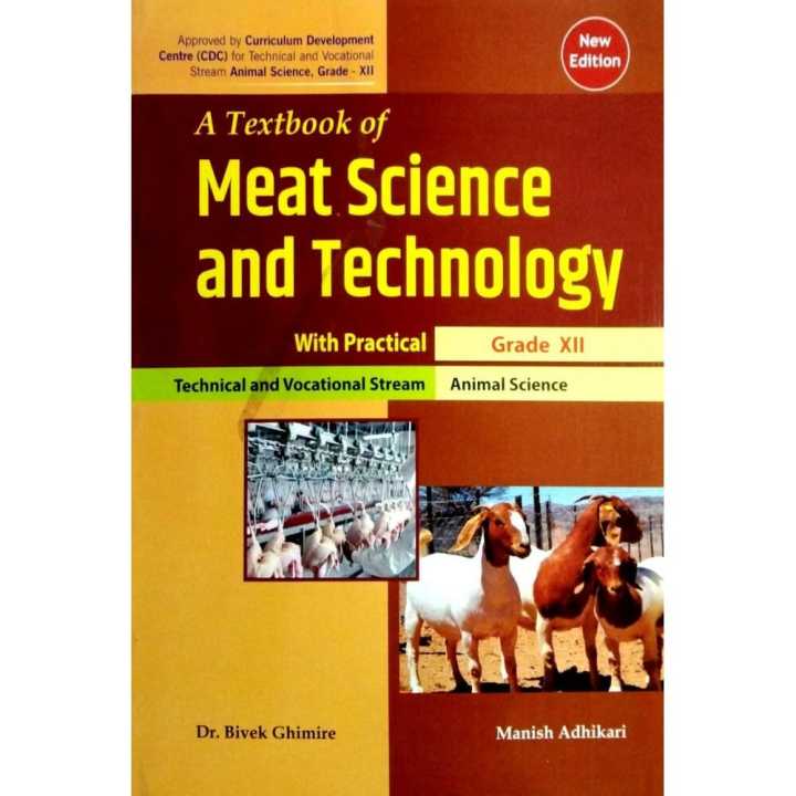A Textbook Of Meat Science And Technology With Practical For Grade 12 ...