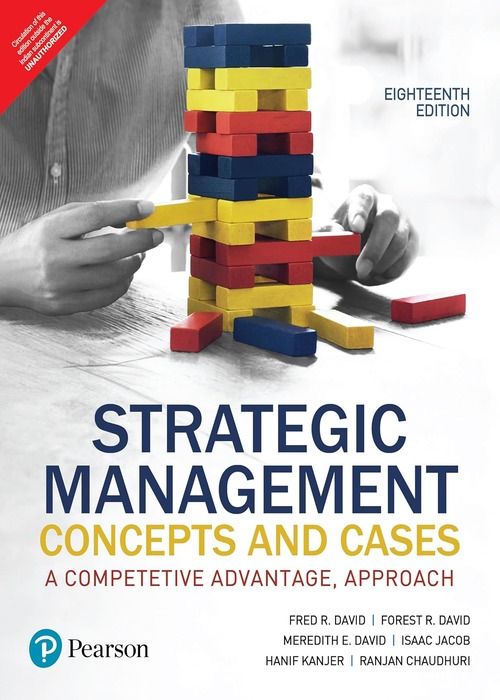 Strategic Management: A COMPETITIVE ADVANTAGE APPROACH, CONCEPTS AND ...