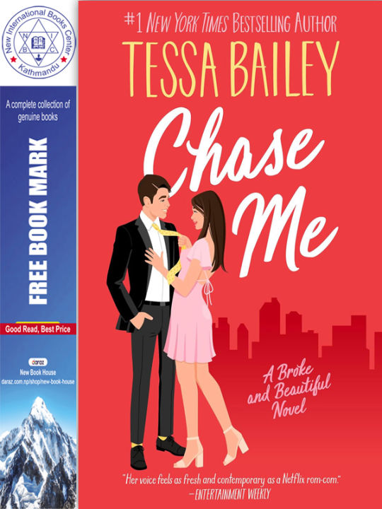 Chase Me : A Broke and Beautiful Novel by Tessa Bailey | Daraz.com.np