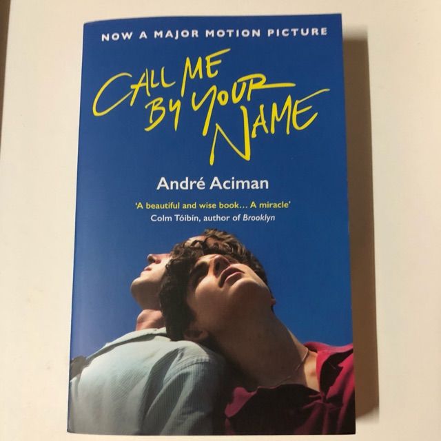 Call Me By Your Name By Andre Aciman | Daraz.com.np