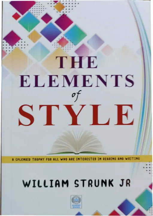 The Elements of Style by William Strunk Jr. | Daraz.com.np