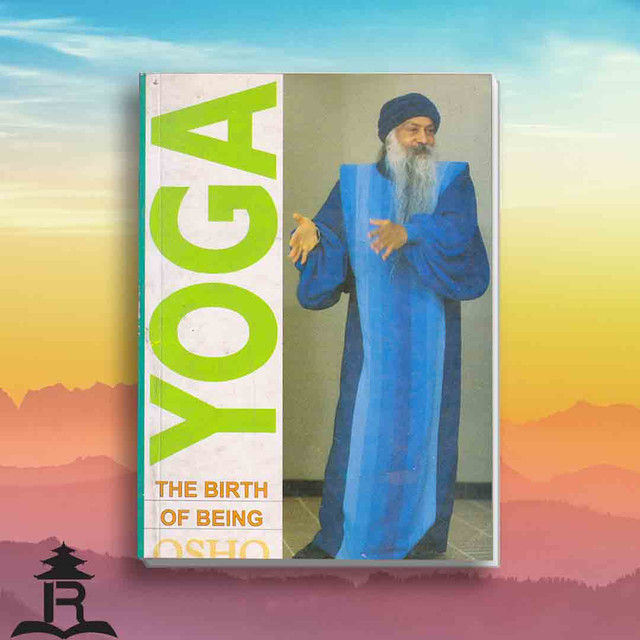 The Birth of Being Yoga - Osho | Daraz.com.np