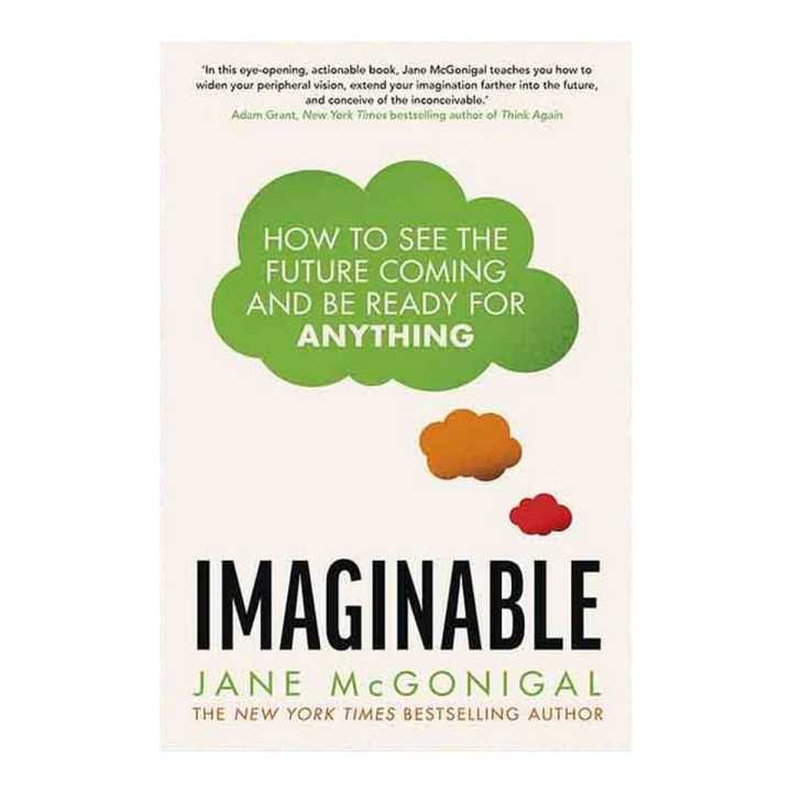 Imaginable How To See The Future Coming And Be Re - Jane Mcgonigal | Daraz.com.np