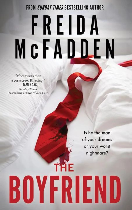 The Boyfriend by Freida McFadden (The Riveting New Psychological ...