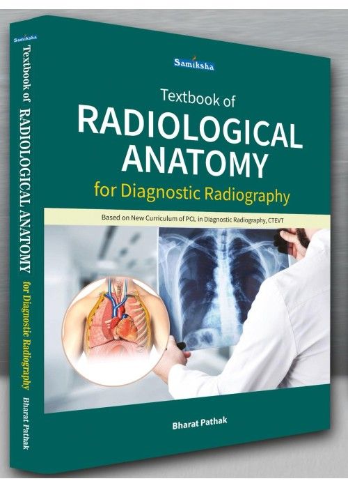 Textbook of Radiological Anatomy for Diagnostic Radiography | Daraz.com.np