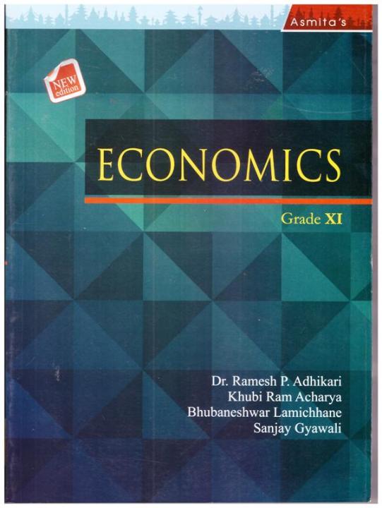 Economics Textbook In English for Grade-XI (New Course HSEB) Pub ...
